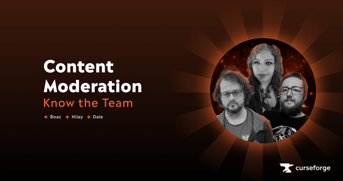 Know the Team - Meet the Moderators Behind CurseForge