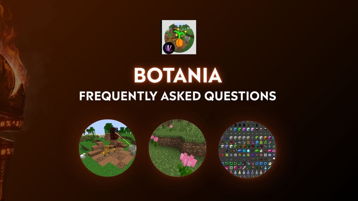 Botania Mod - Frequently Asked Questions