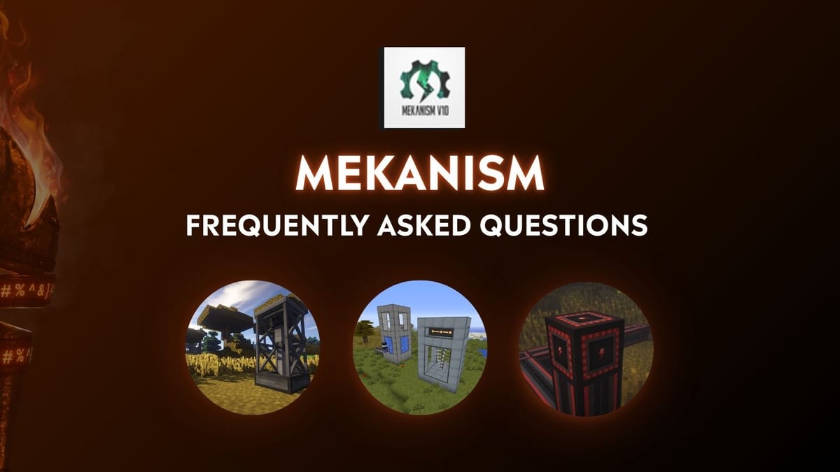 Mekanism Mod - Frequently Asked Questions